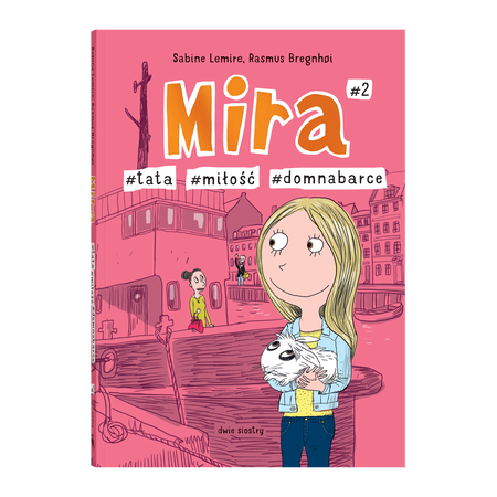 Mira #1 - Sabine Lemire, Rasmus Bregnhøi - Wydawnictwo Dwie Siostry
